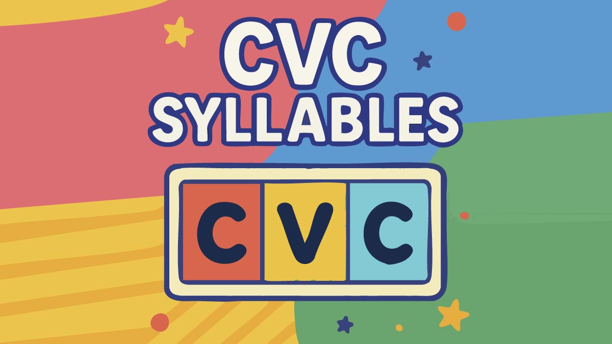 CVC Syllable. - Tricky Brains